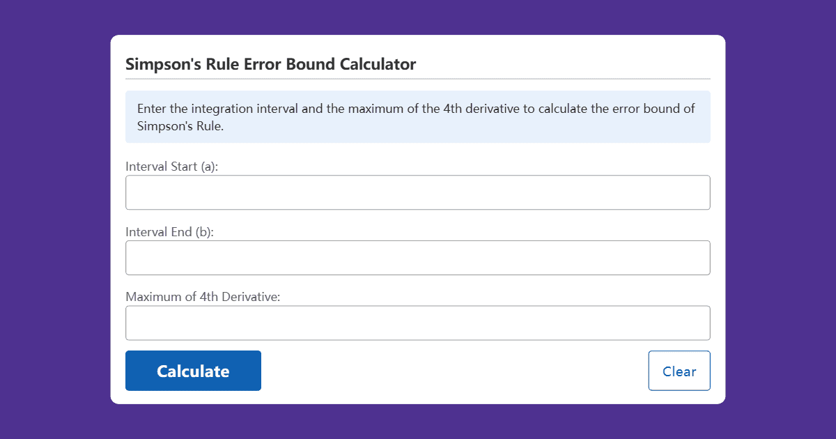 Simpson's Rule Error Bound Calculator