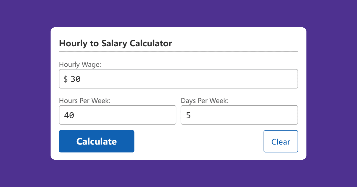 Hourly to Salary Calculator