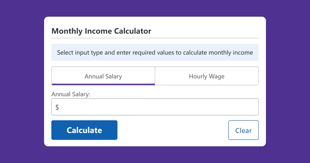 Monthly Income Calculator