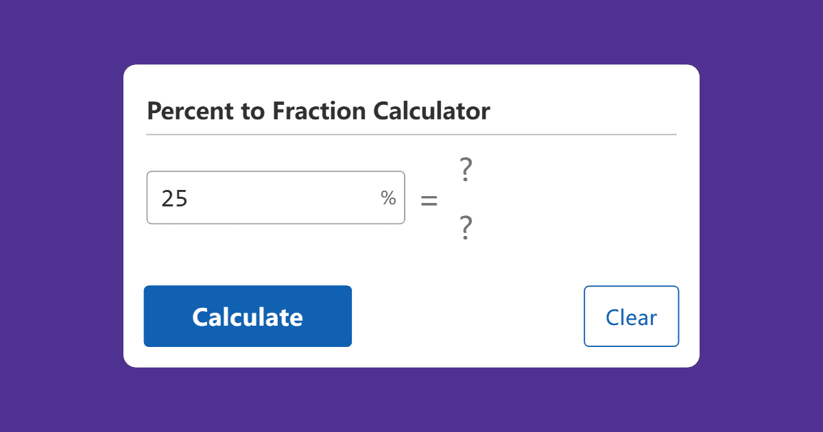 Percent to Fraction Calculator