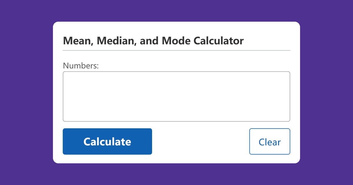 Mean, Median, and Mode Calculator