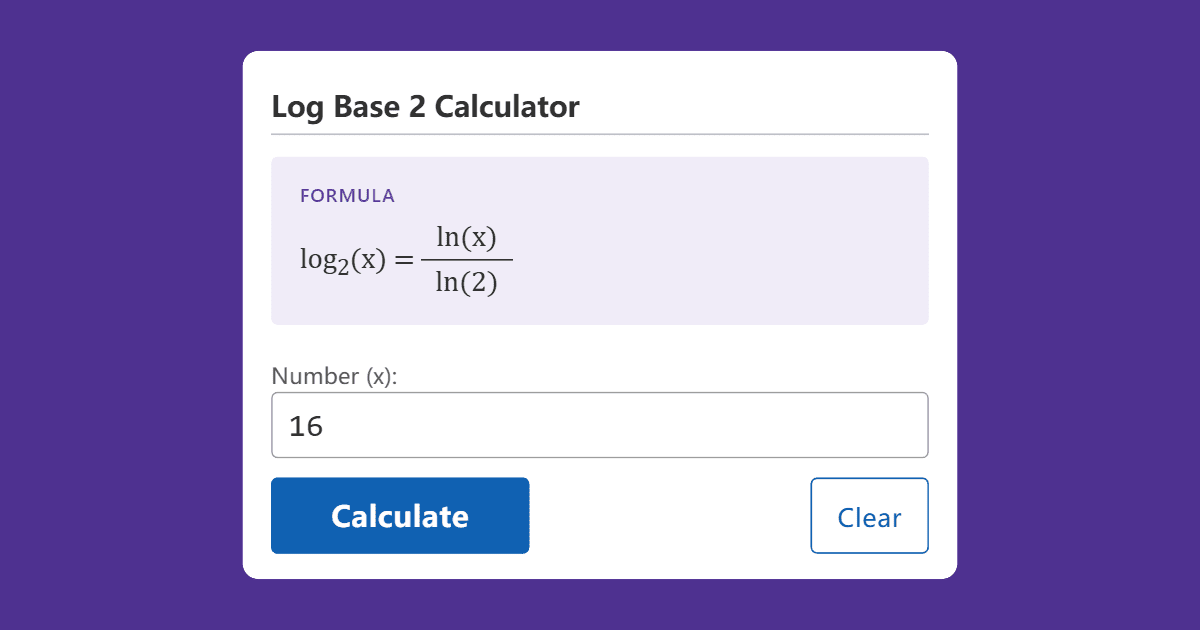 Log Base 2 Calculator